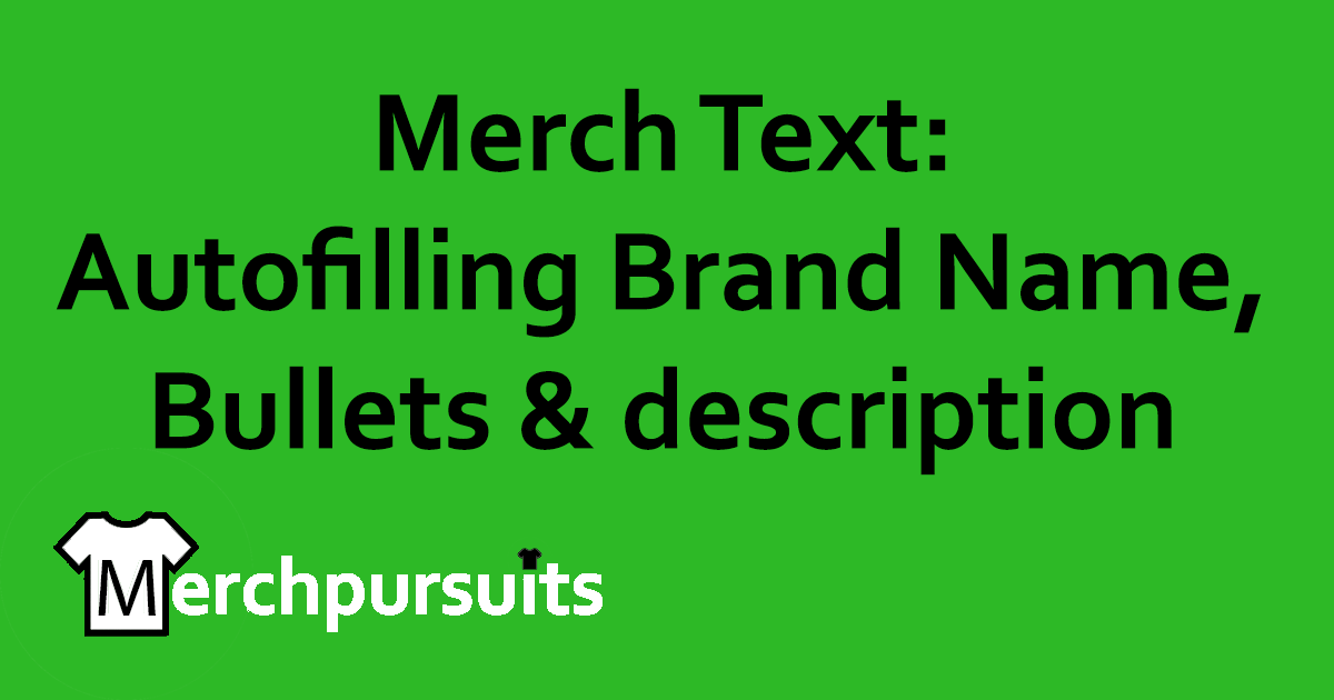 Merch Text: A Free Extension To Autofill Title, Bullets, and ...